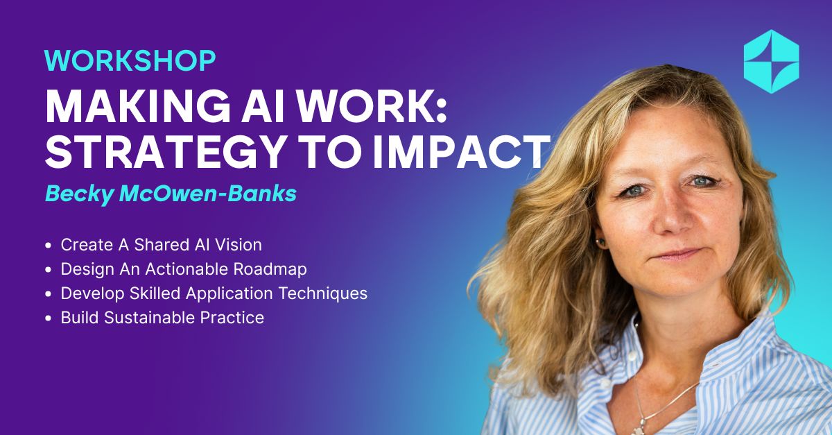 Making AI Work: Strategy To Impact